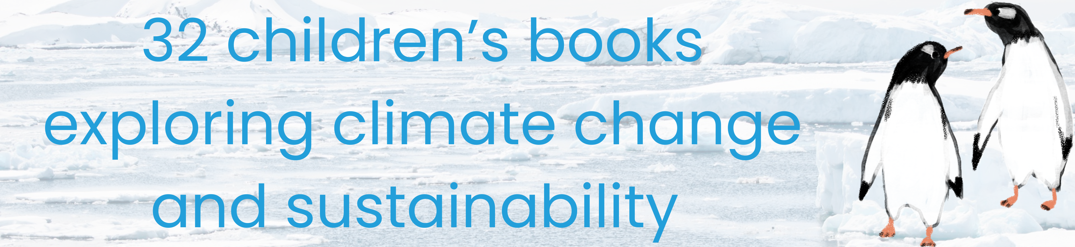 32 books for children about climate change and sustainability